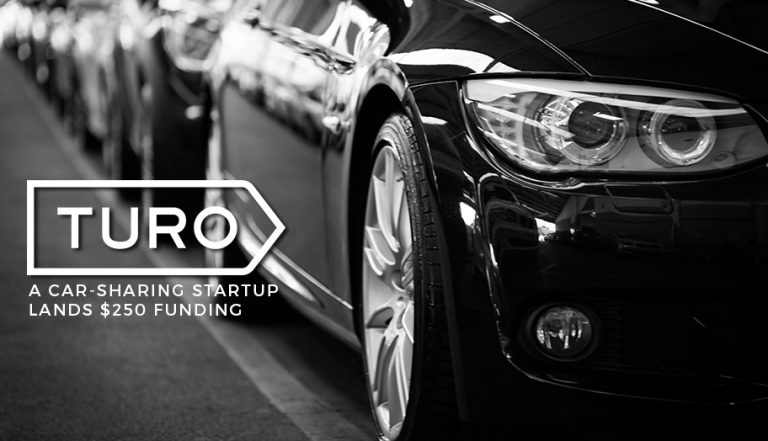 Car-Sharing Startup Turo Lands $250M Funding - W7 News